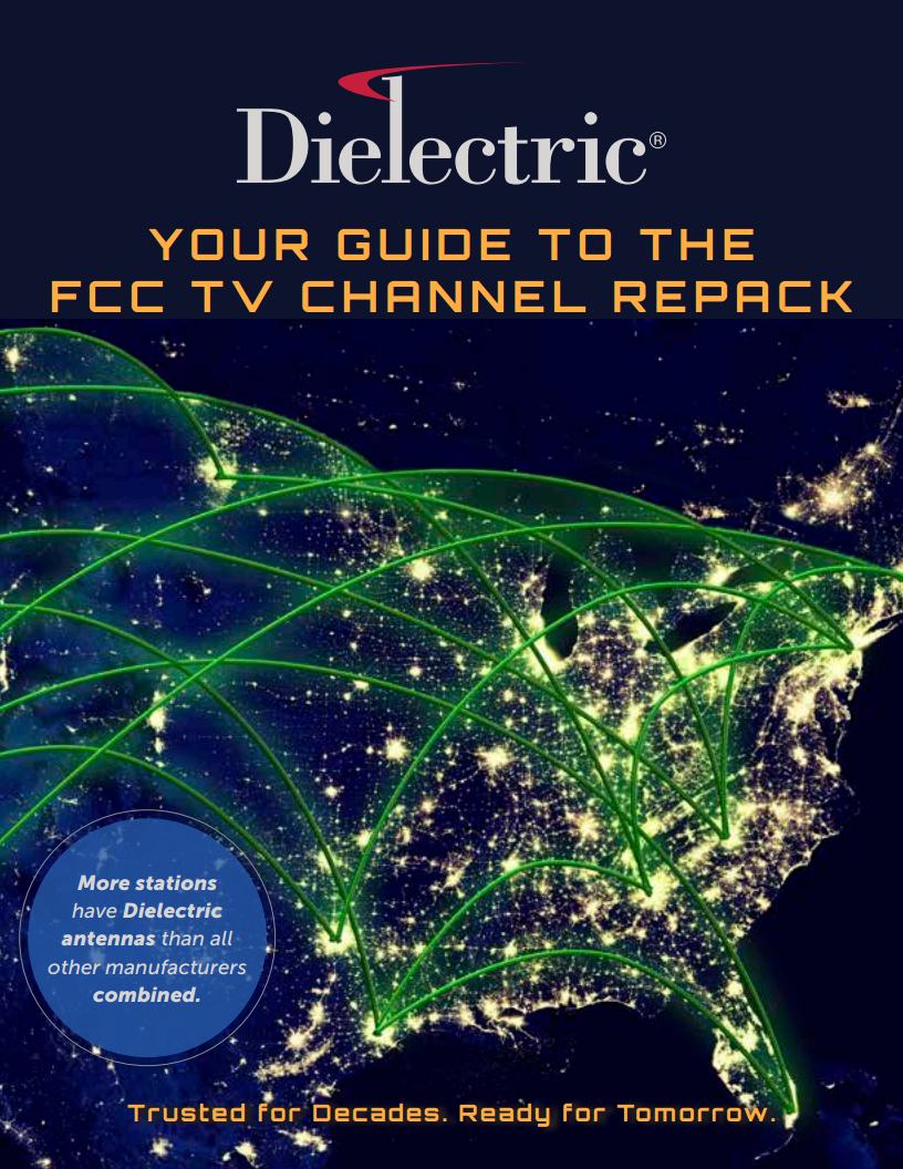 Dielectric’s Guide to the FCC TV Channel Repack - Dielectric